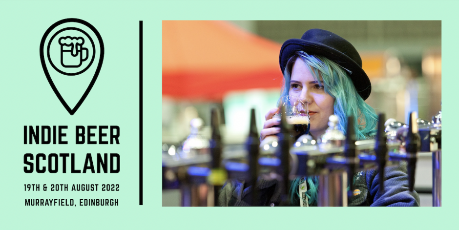 Indie Beer Scotland 2022: Brand new independent craft beer festival ...